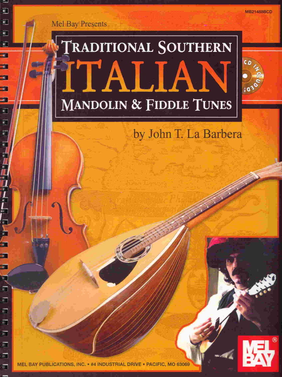 MEL BAY PUBLICATIONS Traditional Southern ITALIAN Mandolin&Fiddle Tunes ...