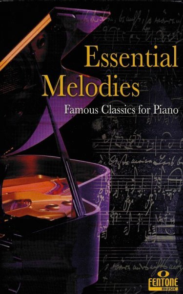 ESSENTIAL MELODIES - famous classics for piano - Clarina