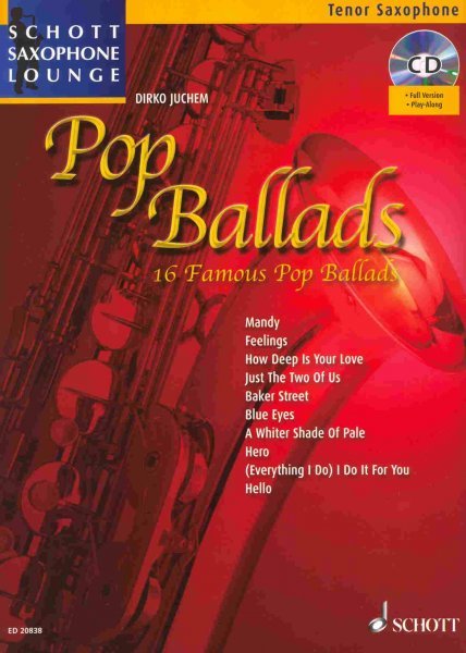 POP BALLADS (16 famous pop ballads) + CD / tenorový saxofon a piano ...