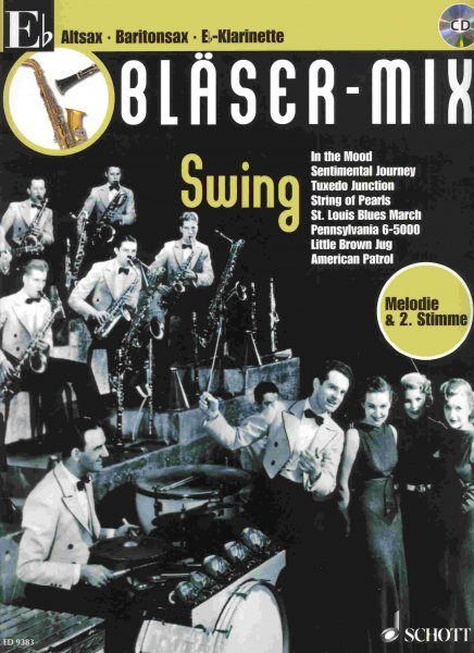 SCHOTT&Co. LTD BLASER-MIX: SWING + CD - Eb instruments (solos or duets ...